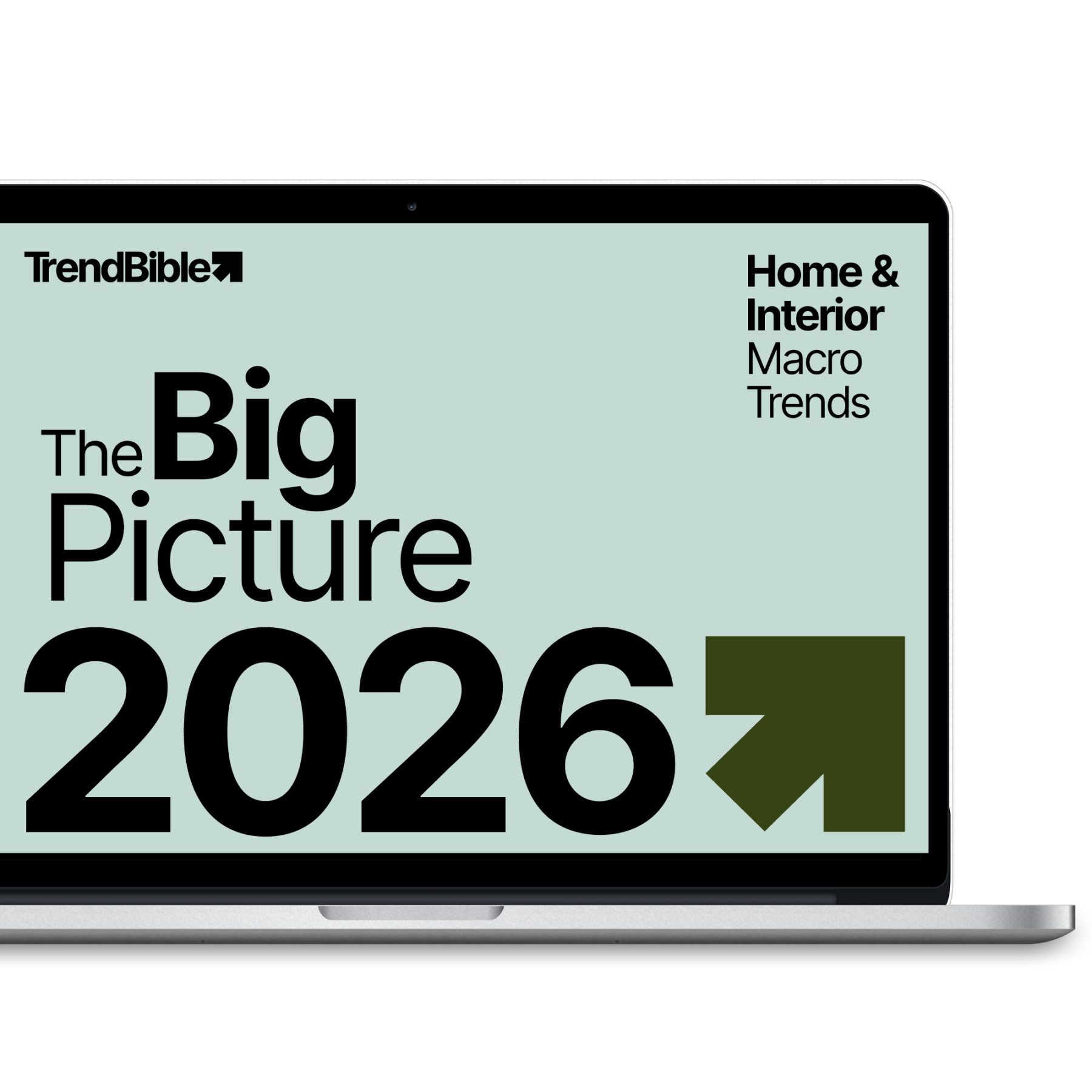 The Big Picture 2026 Macro Trends Report: Home & Interiors - Trend Bible